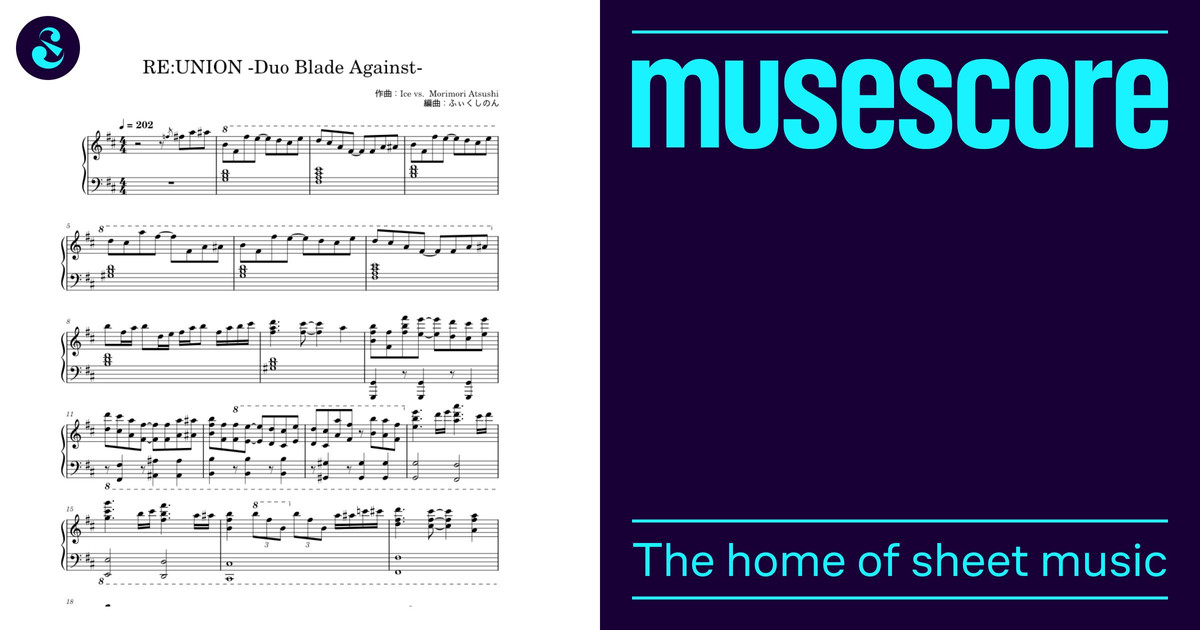 RE:UNION -Duo Blade Against- – Ice vs. Morimori Atsushi Sheet Music for ...