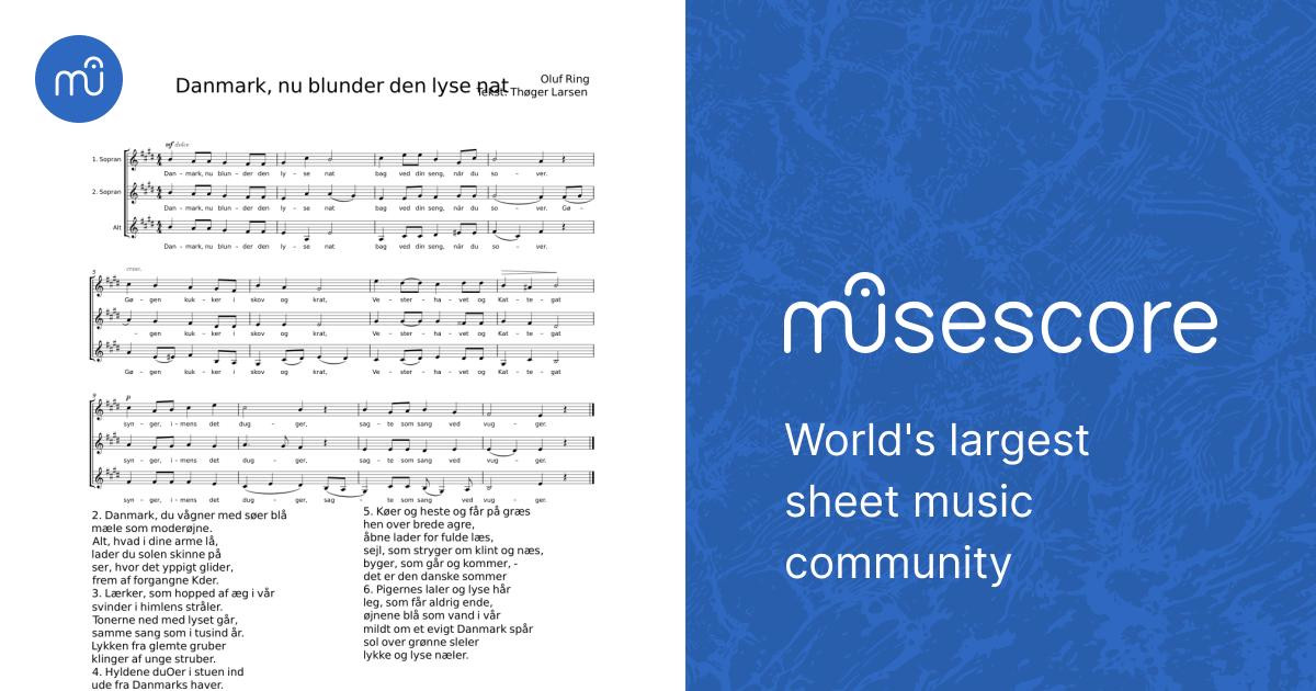 Danmark, nu blunder den lyse nat - Oluf Ring Sheet music for ...