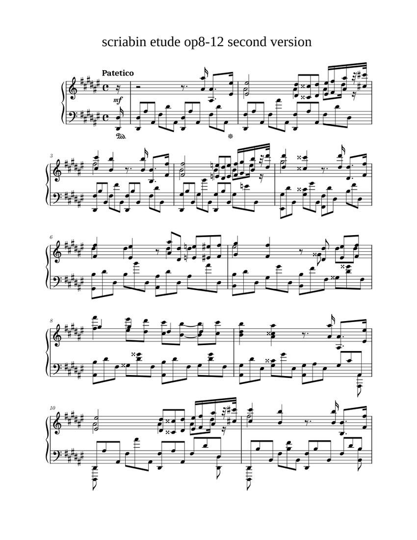 Etude Op8-12 second version – Alexander Scriabin Alexander Scriabin ...