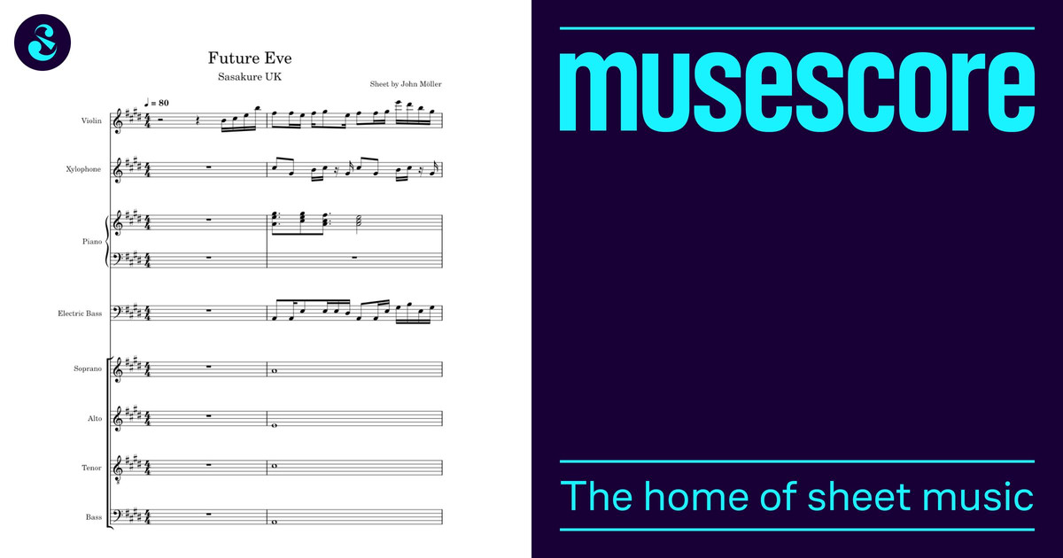 Future Eve – Sasakure.UK Sheet Music for Piano, Violin, Bass guitar ...