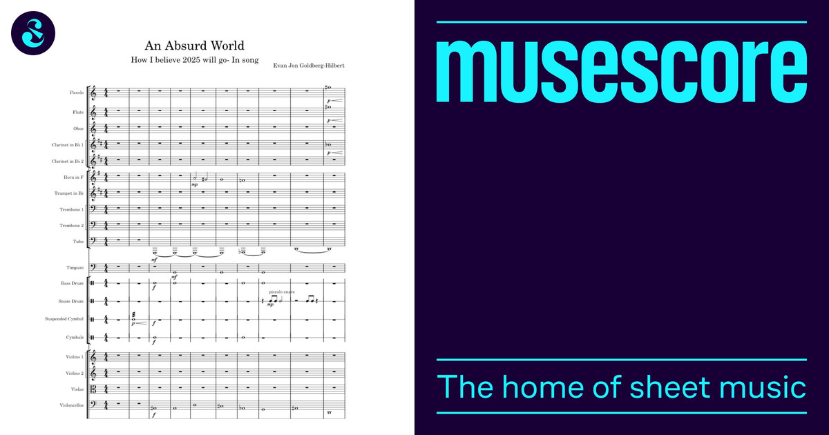 An absurd world- 2025, Notated – goofg292 Sheet music for Trombone ...