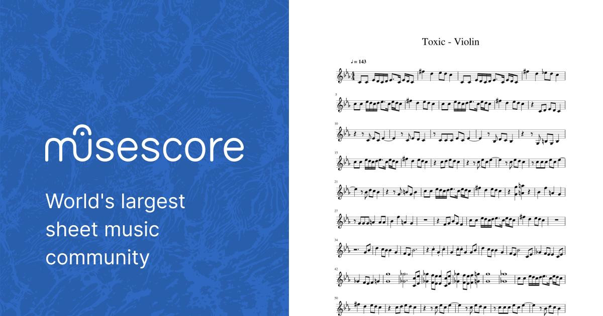 Toxic - violin Sheet Music for Violin (Solo) | MuseScore.com
