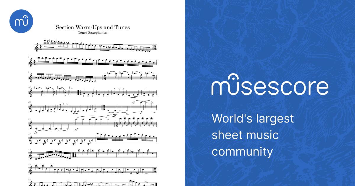 Tenor Saxophone Section Warm-Ups and Tunes Sheet music for Saxophone tenor (Solo) | Musescore.com