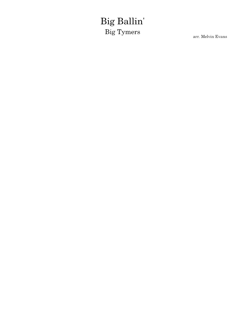 Big Ballin' Sheet music for Trombone, Euphonium, Tuba, Mellophone ...