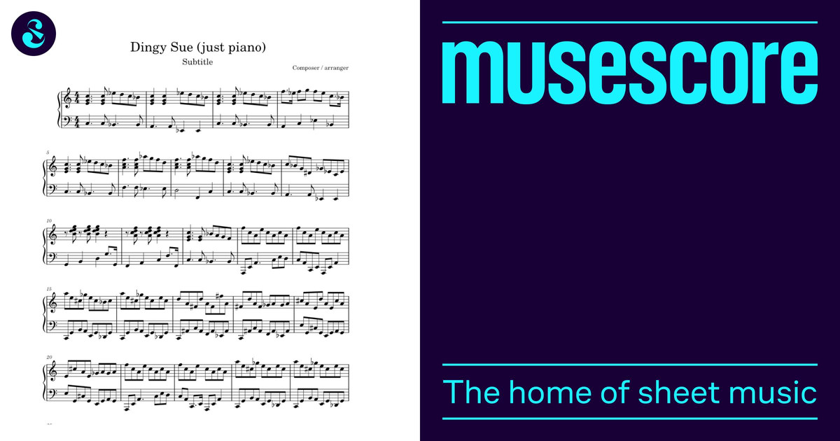 Dingy Sue (just piano) – MC_Dodechedom Sheet music for Piano (Solo ...