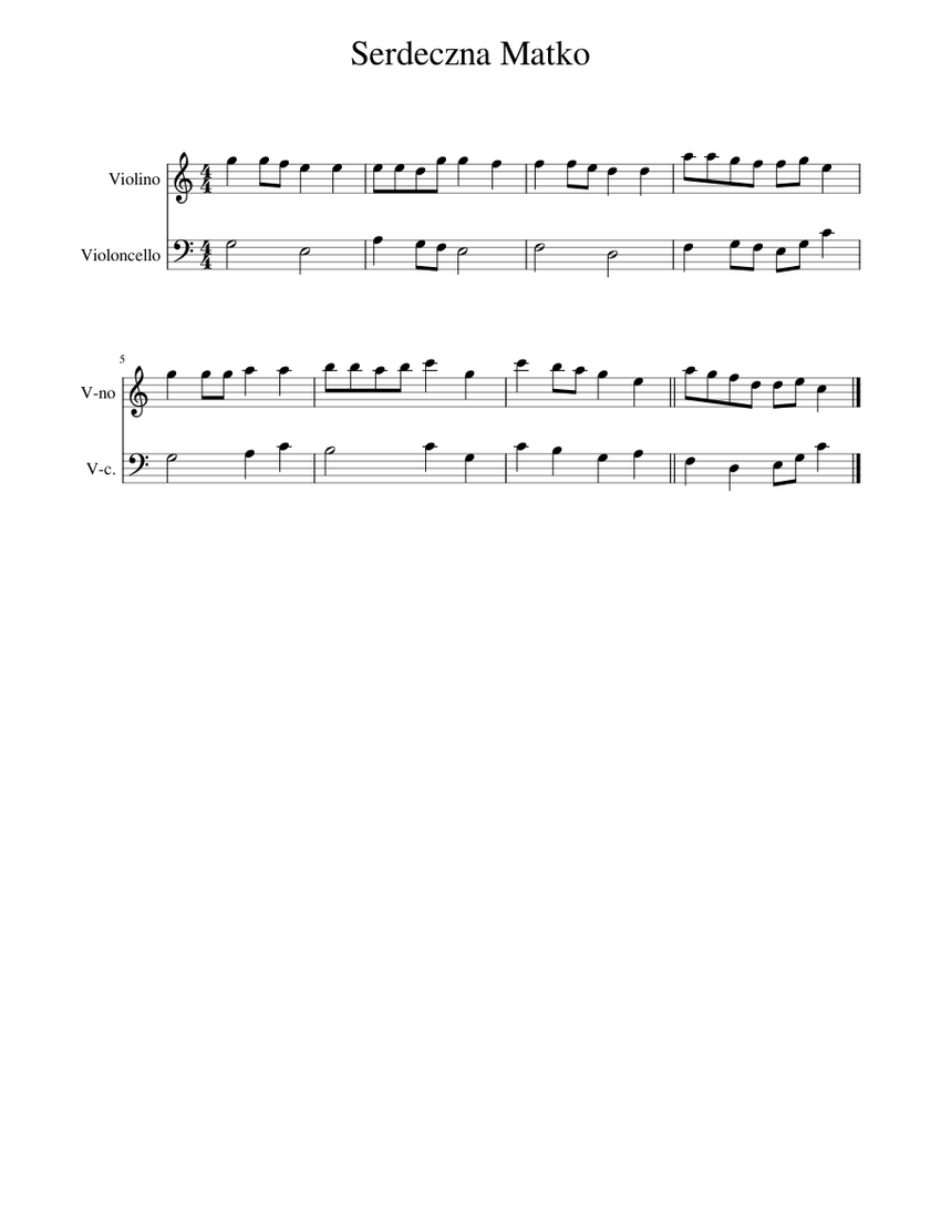Serdeczna_Matko Sheet music for Violin, Cello (String Duet) | Musescore.com