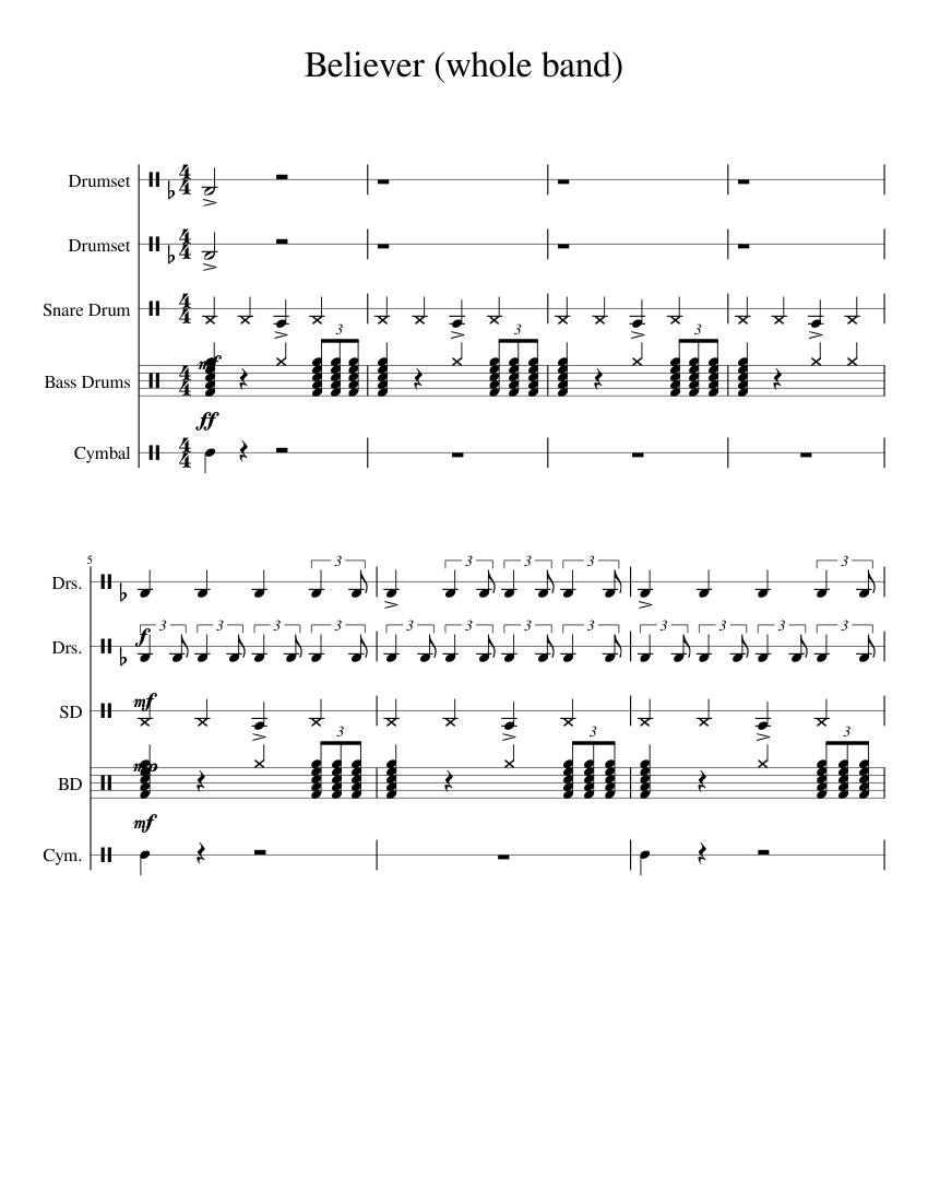 Believer (Percussion) Sheet music for Snare drum, Crash, Drum group ...