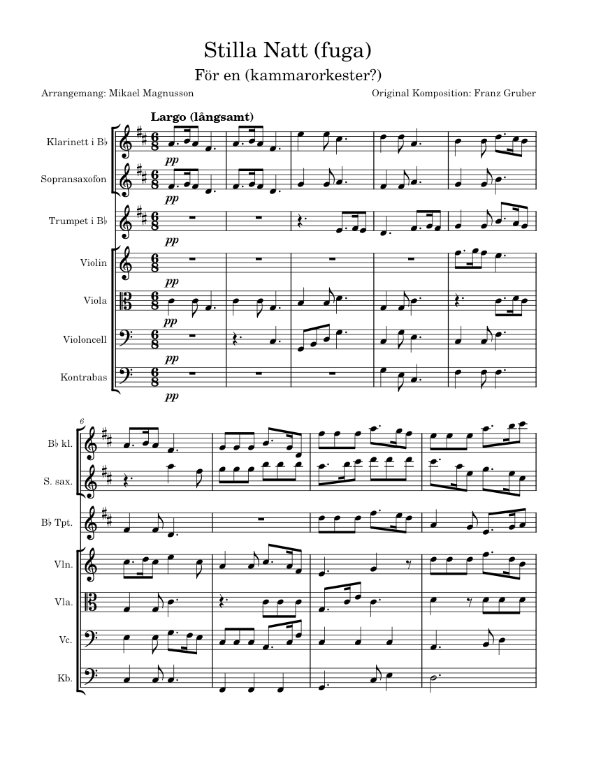 Silent Night – Franz Xaver Gruber Silent Night fugue, Stilla Natt fuga ...