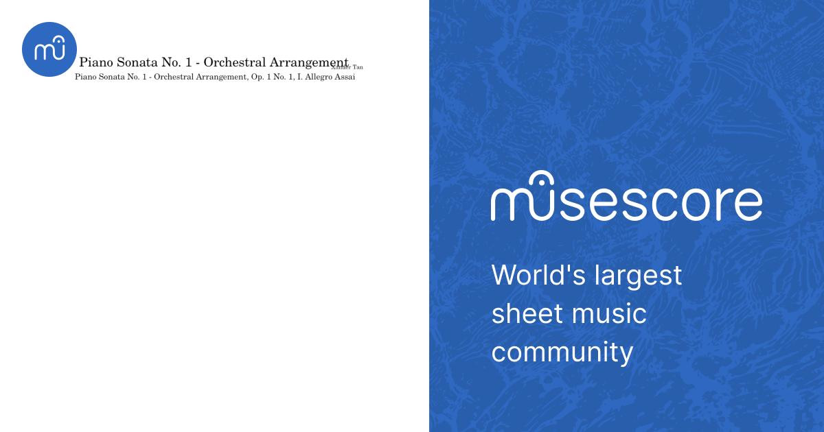 Piano Sonata No. 1 Orchestral Arrangement - Xander Tan Sheet Music for ...