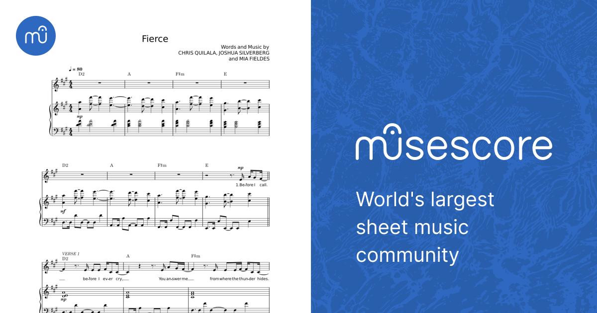Fierce – CHRIS QUILALA;JOSHUA SILVERBERG;MIA FIELDES Sheet Music with ...