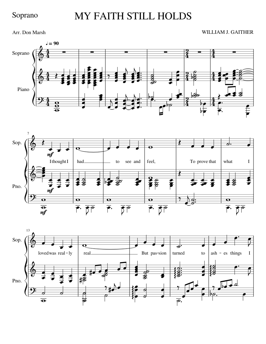 MY FAITH STILL HOLDS (Soprano) - WILLIAM J. GAITHER / Arr. Don Marsh ...