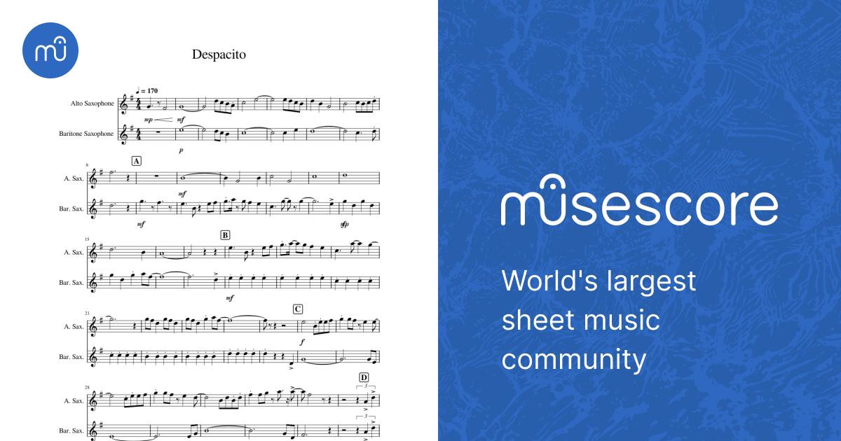 Despacito – Luis Fonsi Alto and Bari Sax Duet Sheet music for Saxophone ...