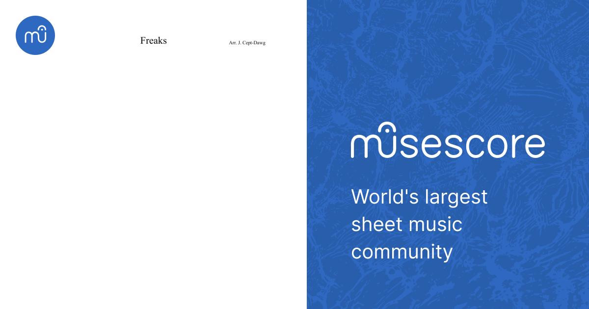 Timmy Trumpet - Freaks (Marching Band Pep Tune) Sheet Music for ...