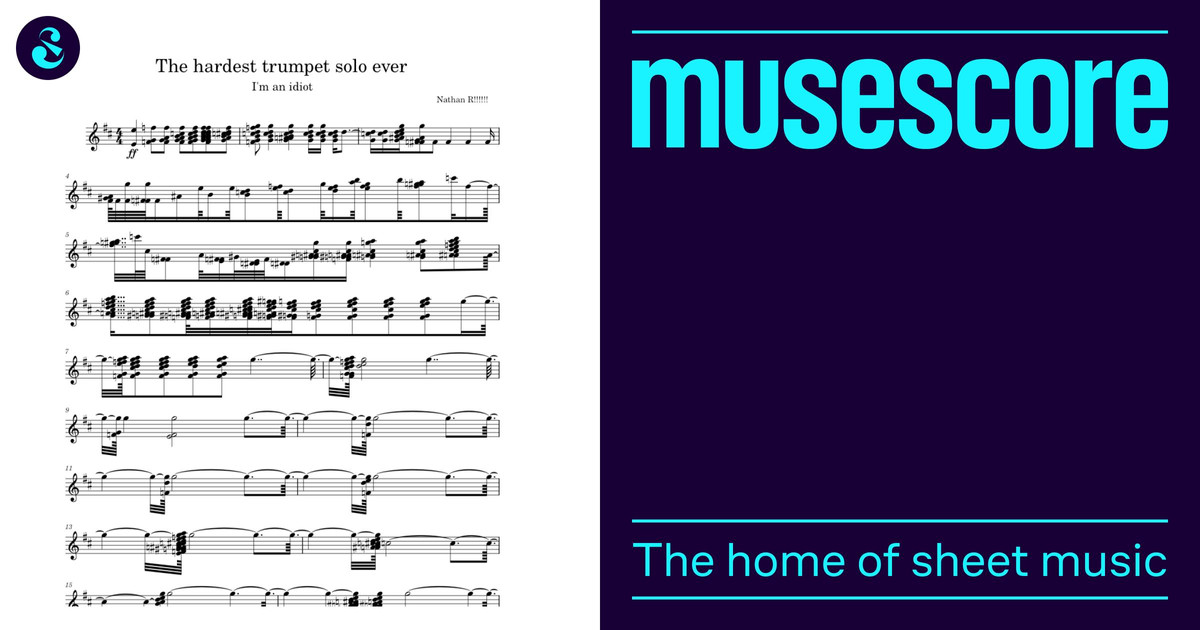 The hardest trumpet solo ever Sheet Music for Trumpet other (Solo ...