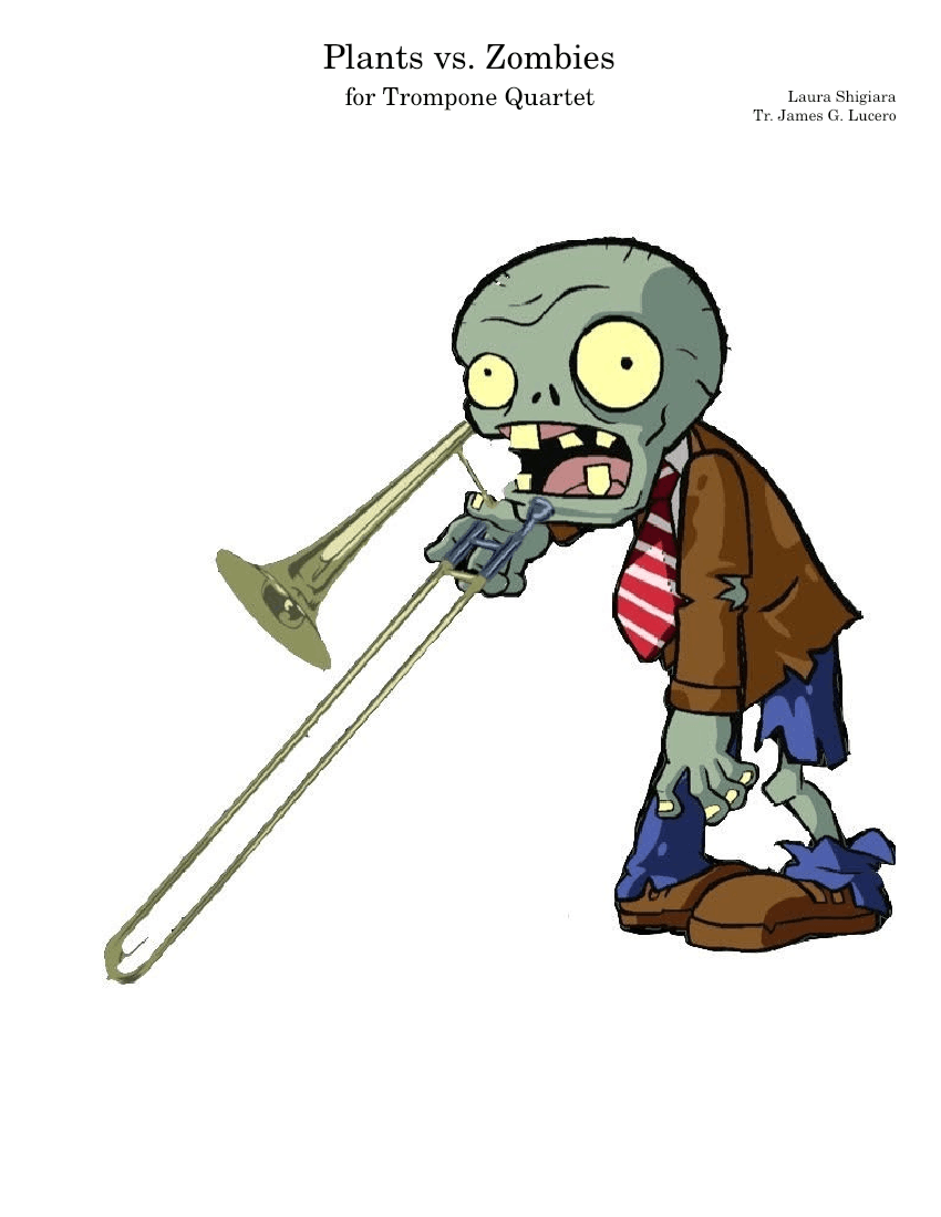 Plants zombies for trombone quartet Sheet music for Trombone, Trombone ...