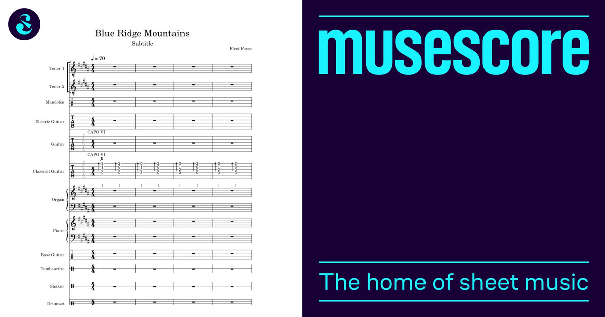 Blue Ridge Mountains - Fleet Foxes Sheet Music for Piano, Organ, Guitar ...