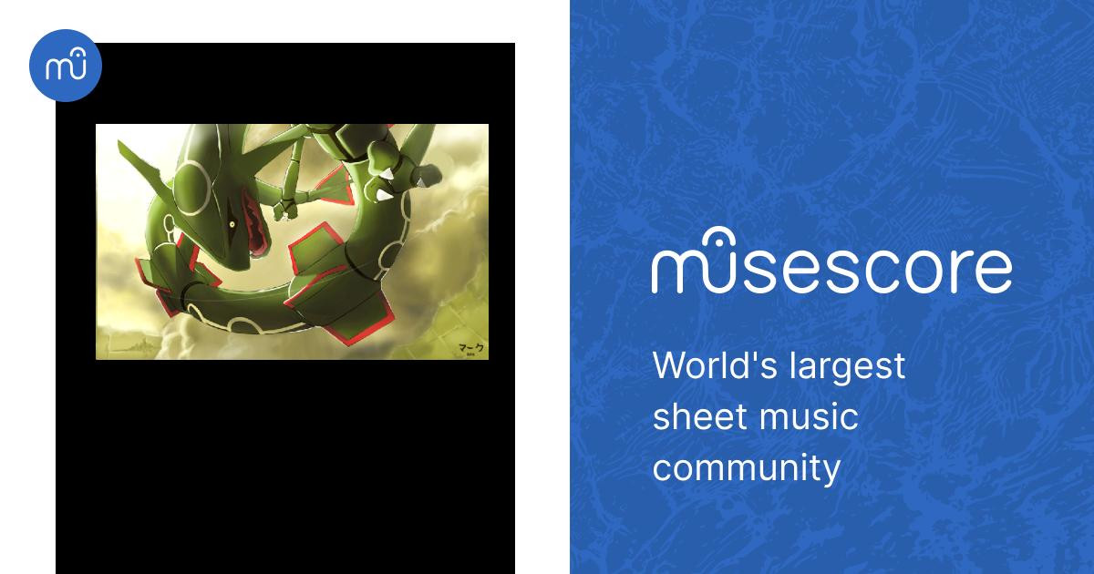 Sky Pillar (ORAS) / Rayquaza Appears! (Emerald) Sheet Music for Organ ...