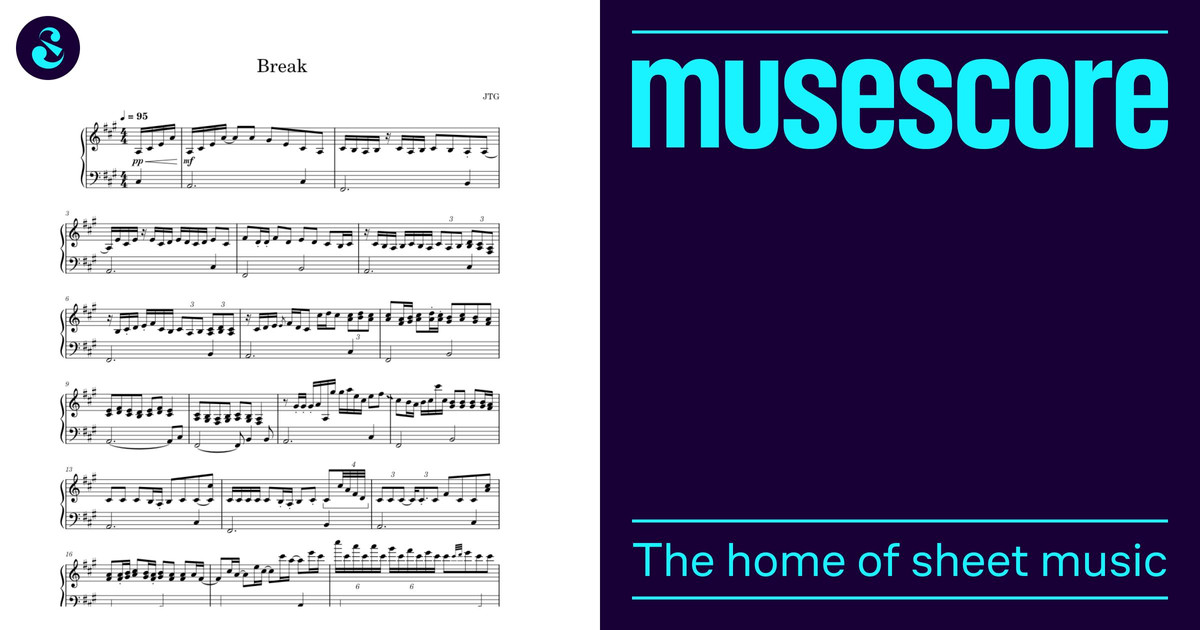 Break Sheet Music for Piano (Solo) | MuseScore.com