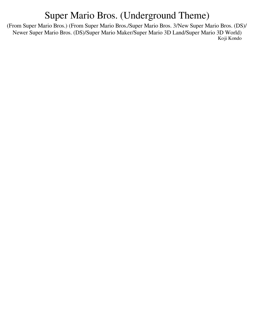 Super Mario Bros. Underground Theme Sheet Music for Piano, Trombone ...