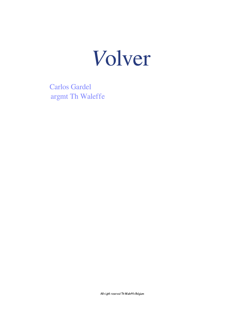 volver Sheet Music for Piano, Bandoneon, Contrabass, Violin & more ...