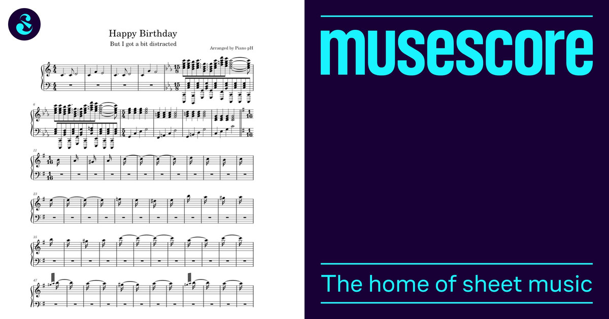 Happy Birthday but I got Distracted Sheet music for Piano (Solo ...