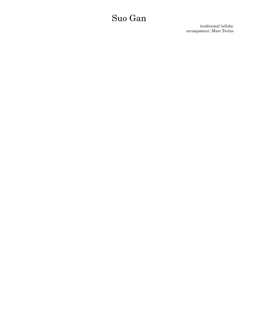 Suo gan – Misc Traditional Sheet Music for Piano, Vocals, Flute, Oboe ...