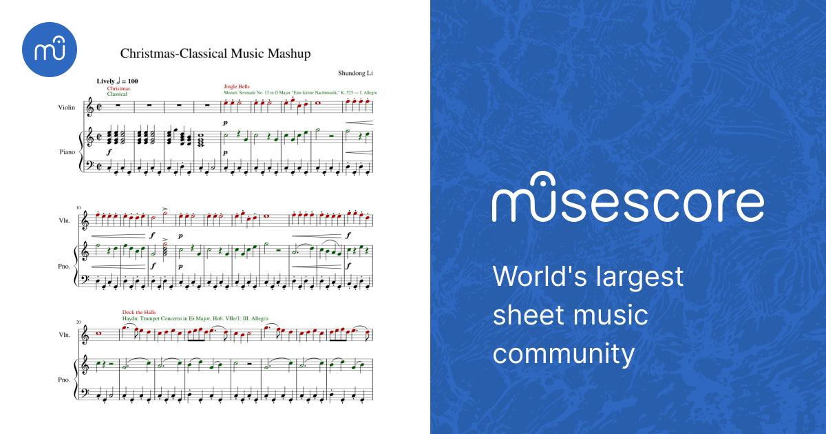Christmas-Classical Music Mashup Sheet Music for Piano, Violin (Mixed ...