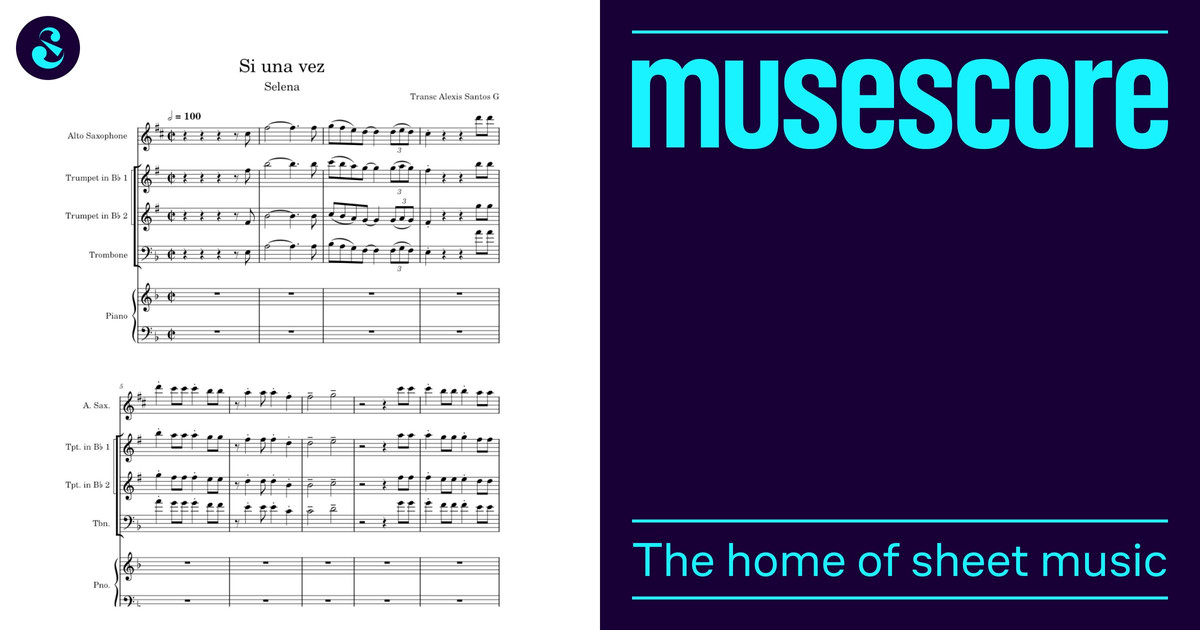 Si una vez - Selena Sheet Music for Piano, Trombone, Saxophone alto ...