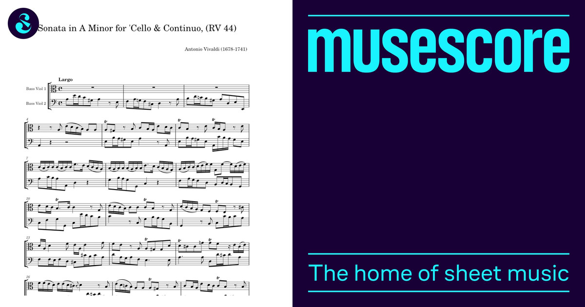 Sonata in A Minor for 'Cello &Continuo, (RV 44) - Antonio Vivaldi Sheet ...