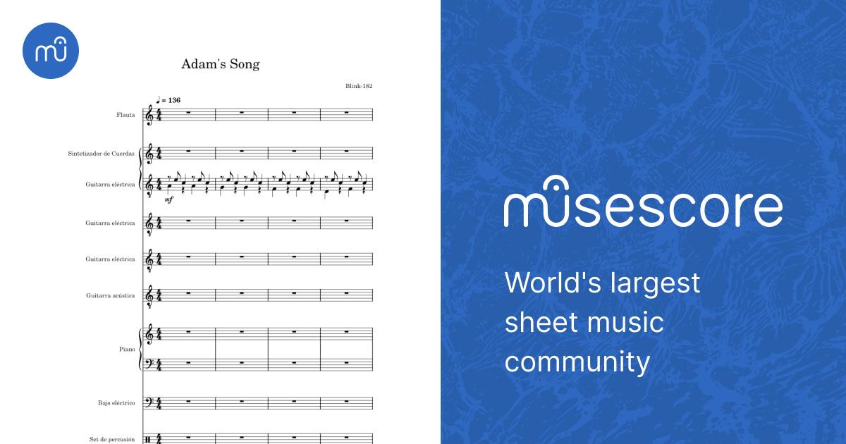 Adam's Song – Blink-182 Sheet Music for Piano, Flute, Guitar, Bass ...