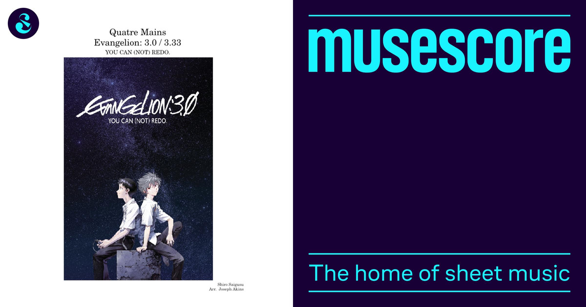 Quatre Mains (Evangelion 3.33 OST) – Shirō Sagisu For String Quartet Sheet Music for Violin ...