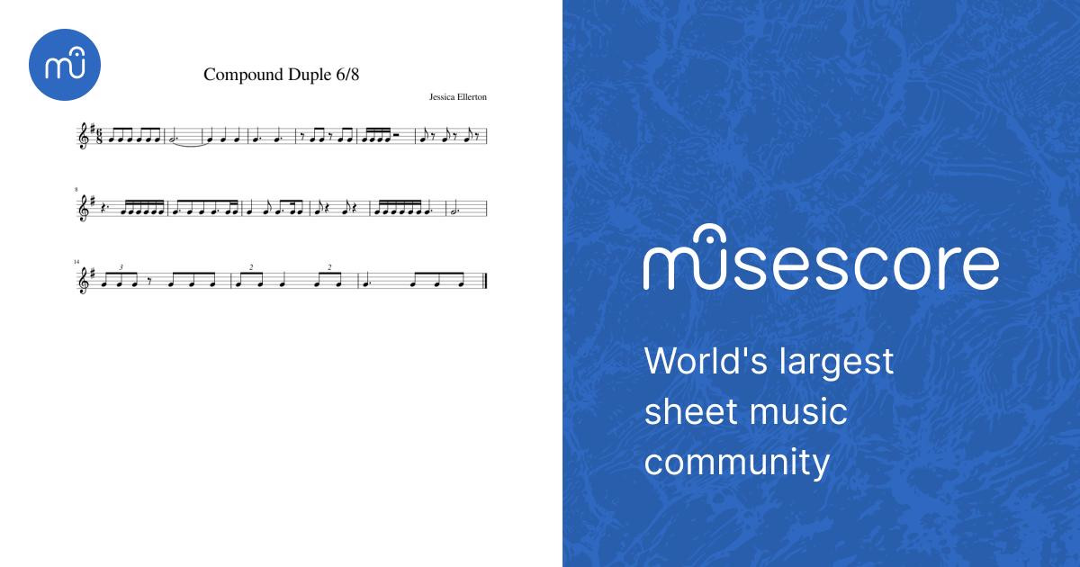 Compound Duple 6/8 Sheet music for Piano (Solo) | Musescore.com