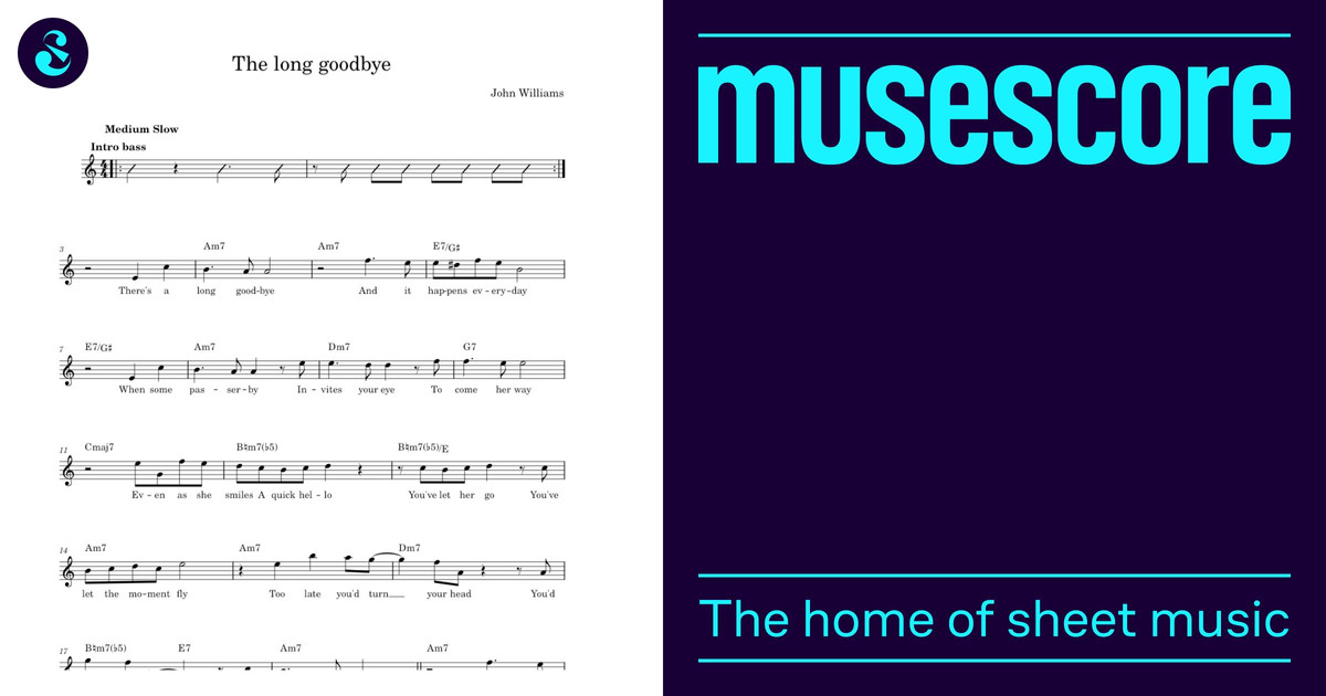 The long goodbye - John Williams Sheet Music with Chords for ...