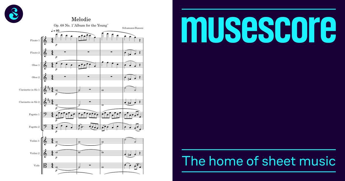 Melody – Robert Schumann Sheet Music for Flute, Oboe, Bassoon, Strings ...