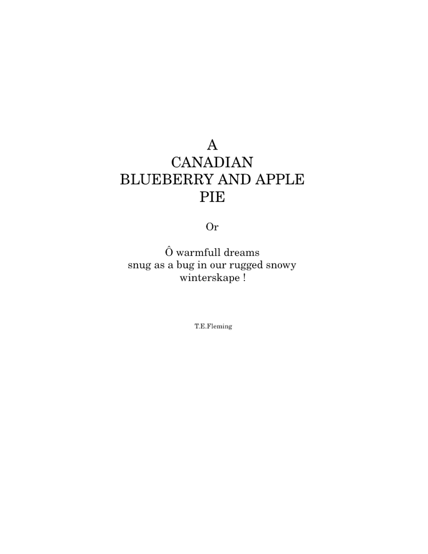A CANADIAN BLUEBERRY AND APPLE PIE Sheet music for Piano, Flute piccolo ...