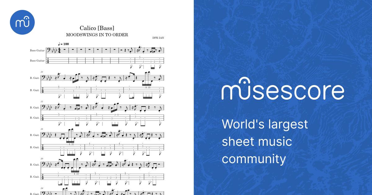 Calico – DPR IAN Sheet Music and Tab for Bass guitar (Solo) | MuseScore.com