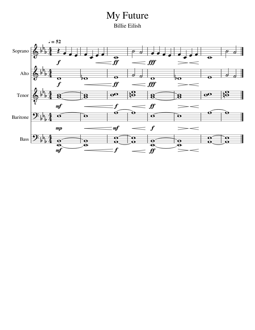 My Future Sheet music for Soprano, Alto, Tenor, Bass voice & more ...