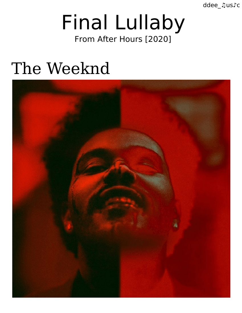 The Weeknd – Final Lullaby Sheet Music for Piano, Vocals, Flute, Cello ...