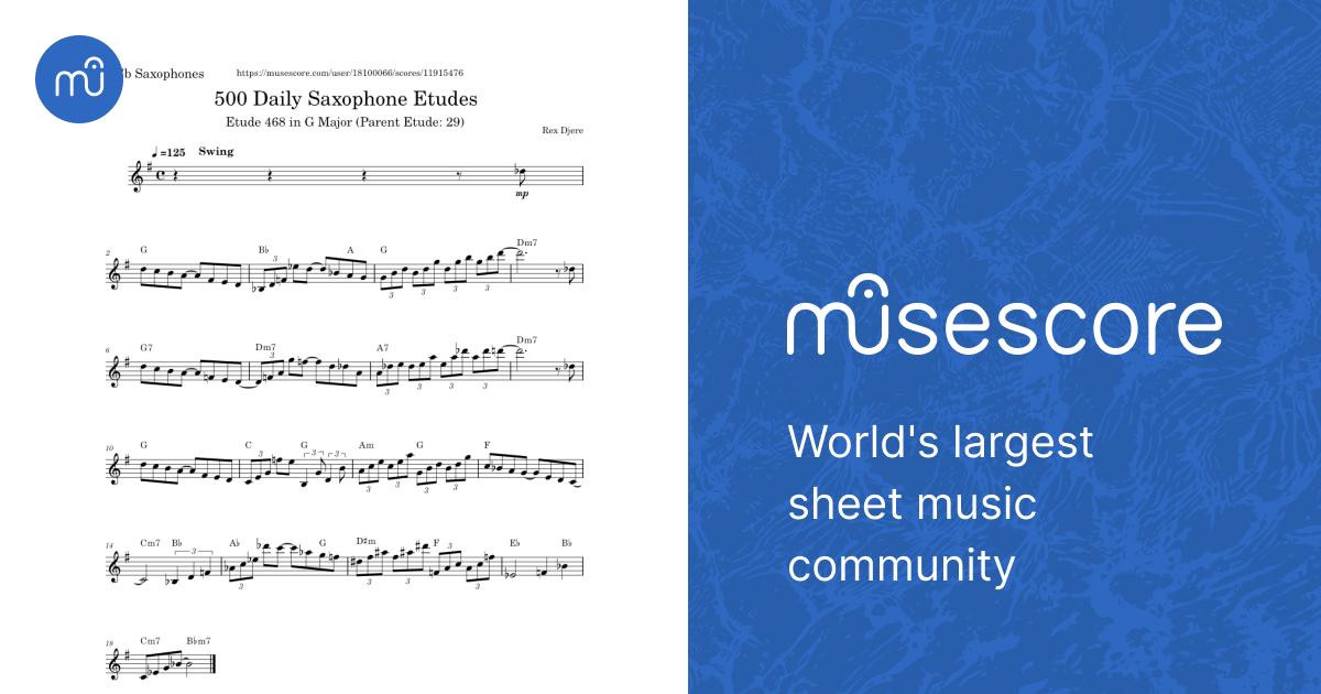 500 Daily Saxophone Etudes - Etude 468 in G Major - Rex Djere Sheet ...