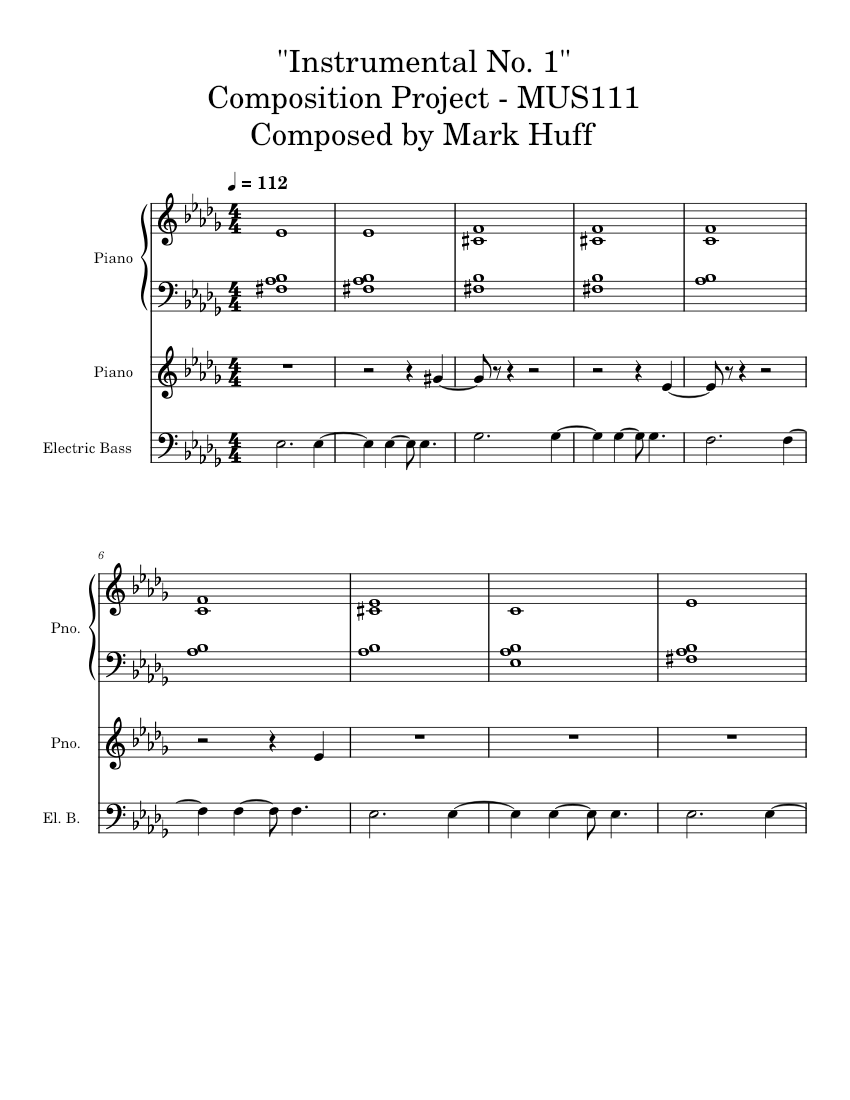 Composition Project - MUS111 - Mark H Sheet music for Piano, Bass ...