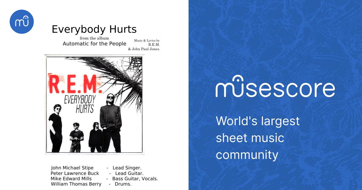Everybody Hurts – R.E.M. Sheet Music and Tab for Piano, Alto, Mezzo ...