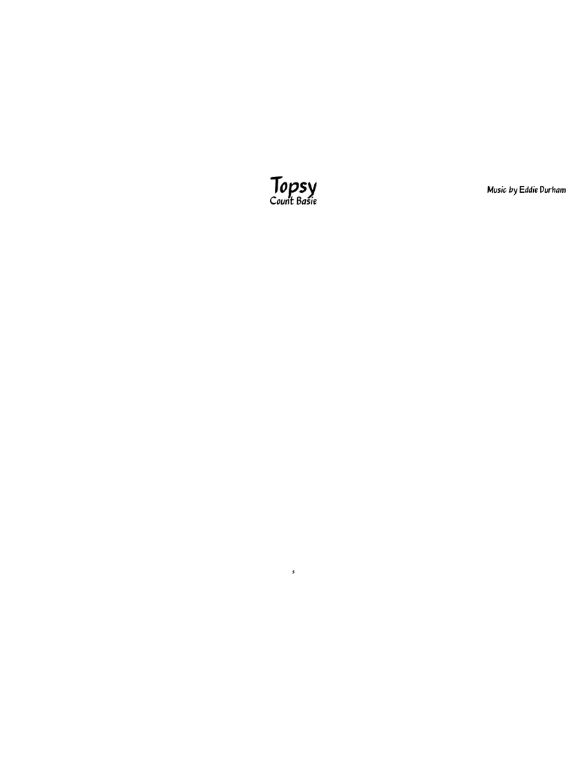 Topsy (Count Basie) - Full Big Band Arrangement Sheet Music for Piano ...