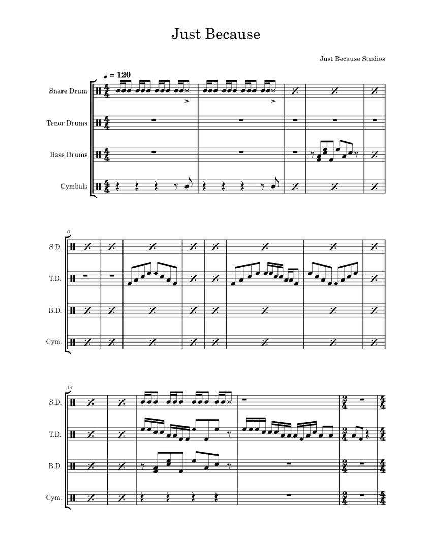 Just Because Sheet music for Snare drum, Crash, Tenor drum, Bass drum ...