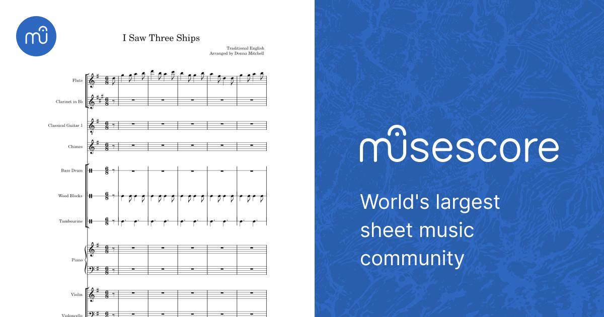 I Saw Three Ships | Mixed Ensemble Sheet Music for Piano, Flute, Violin, Cello & more ...