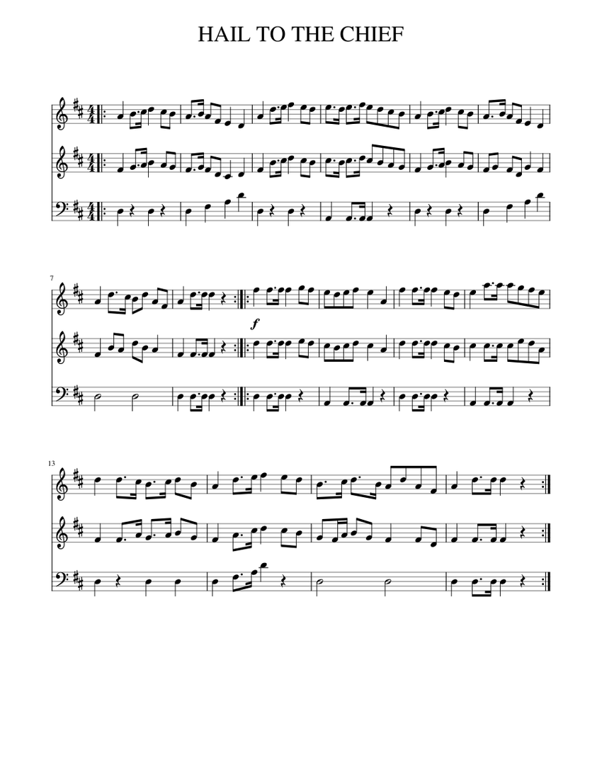 HAIL TO THE CHIEF Sheet music for Piano (Mixed Trio) | Musescore.com