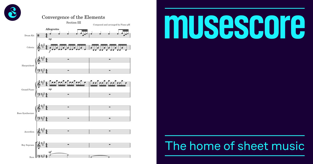 Convergence of the Elements - Section III Sheet Music for Piano ...
