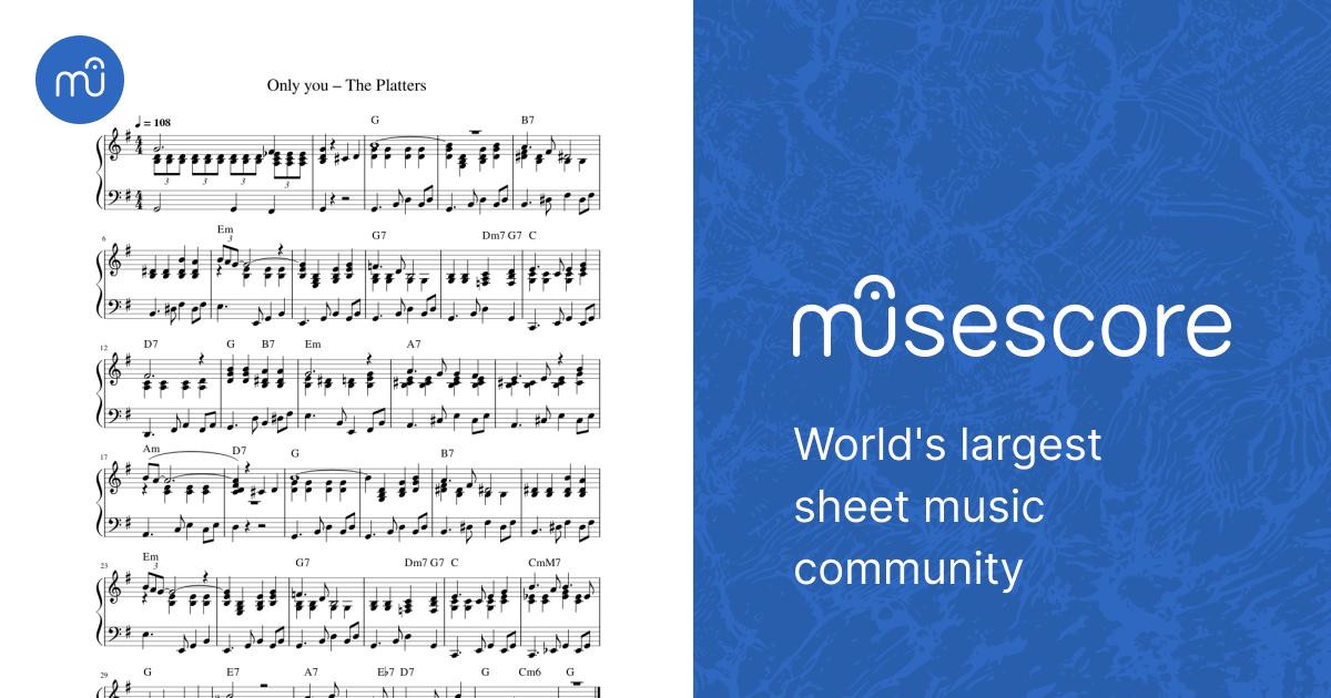Only you - The Platters Sheet Music with Chords for Piano (Solo) Easy | MuseScore.com