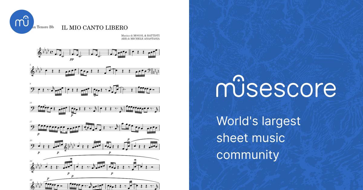 IL MIO CANTO LIBERO (Sax Tenore) – IL MIO CANTO LIBERO (Sax Tenore) IL ...