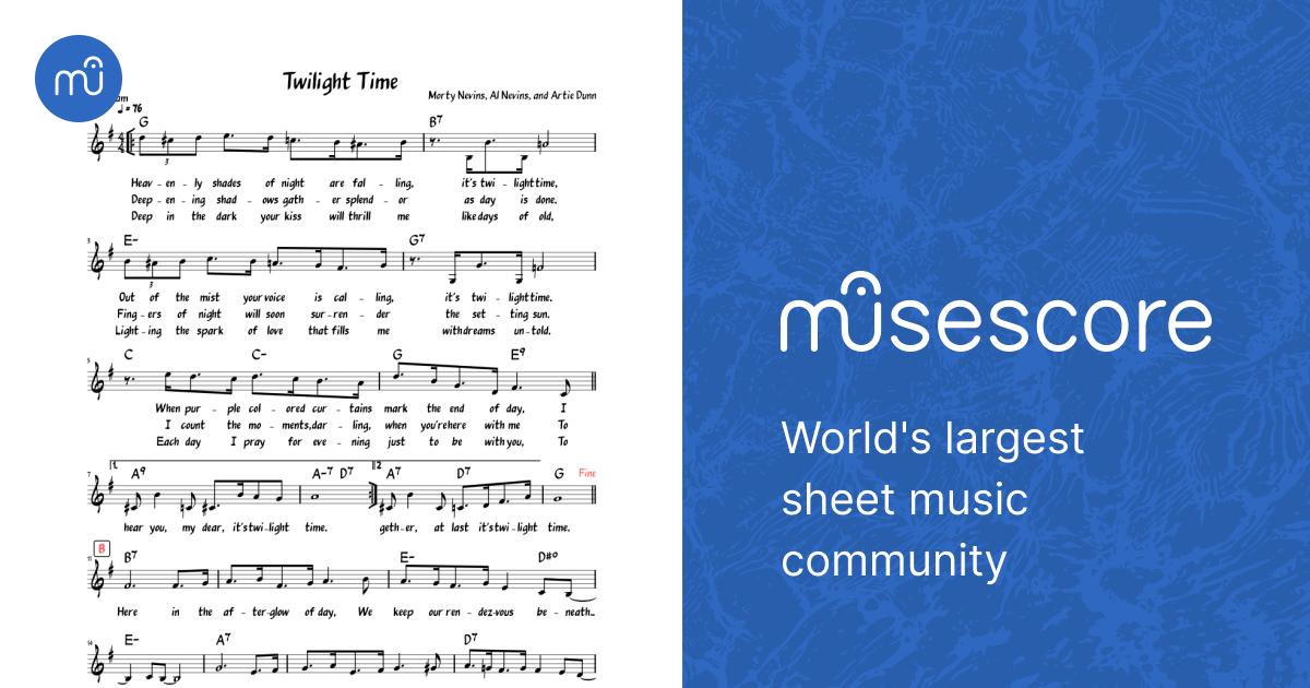 Twilight Time (Lead sheet with lyrics ) Sheet Music with Chords for ...