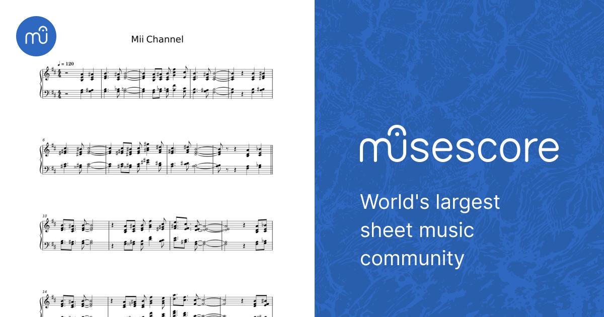 Mii Channel Sheet Music for Piano (Solo) | MuseScore.com